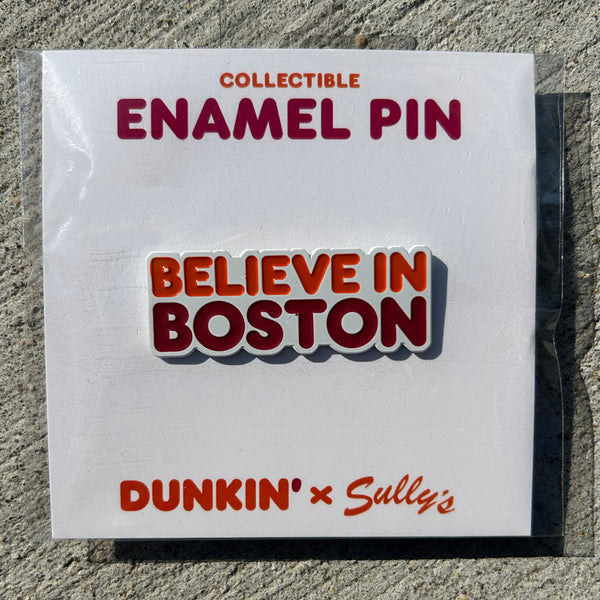 Believe In Boston x Dunkin' Enamel Pin – Sully's Brand