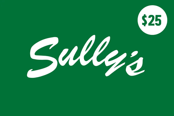 Gift Certificate - $25 – Sully's Brand